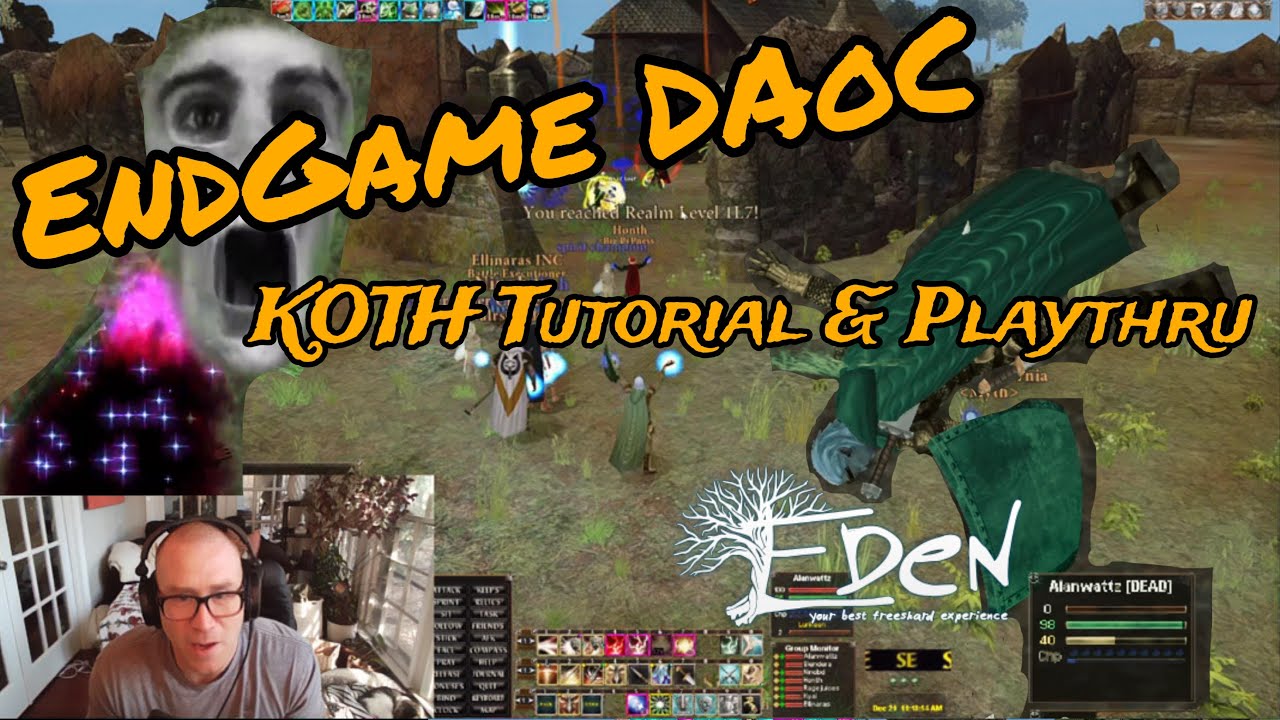KoTH Tutorial & 1st Time Playthru (DAoC Eden Private Server) - YouTube