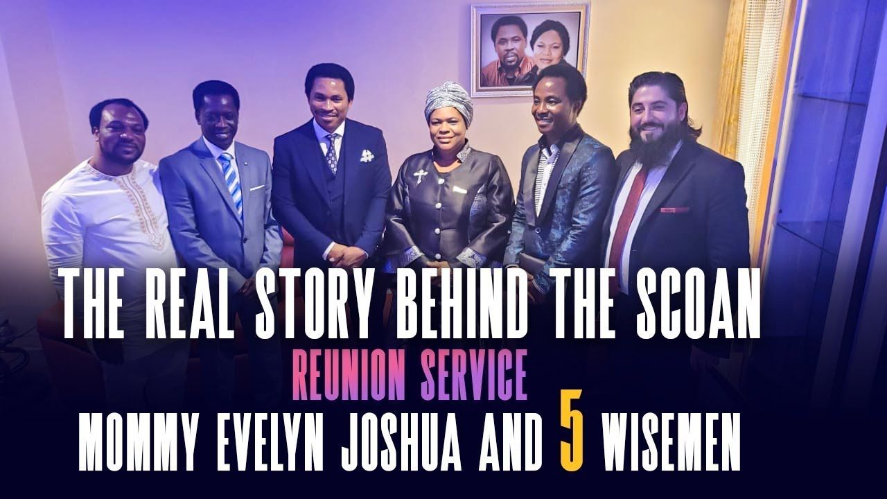 THE REAL STORY BEHIND THE SCOAN REUNION SERVICE, MOMMY EVELYN JOSHUA ...