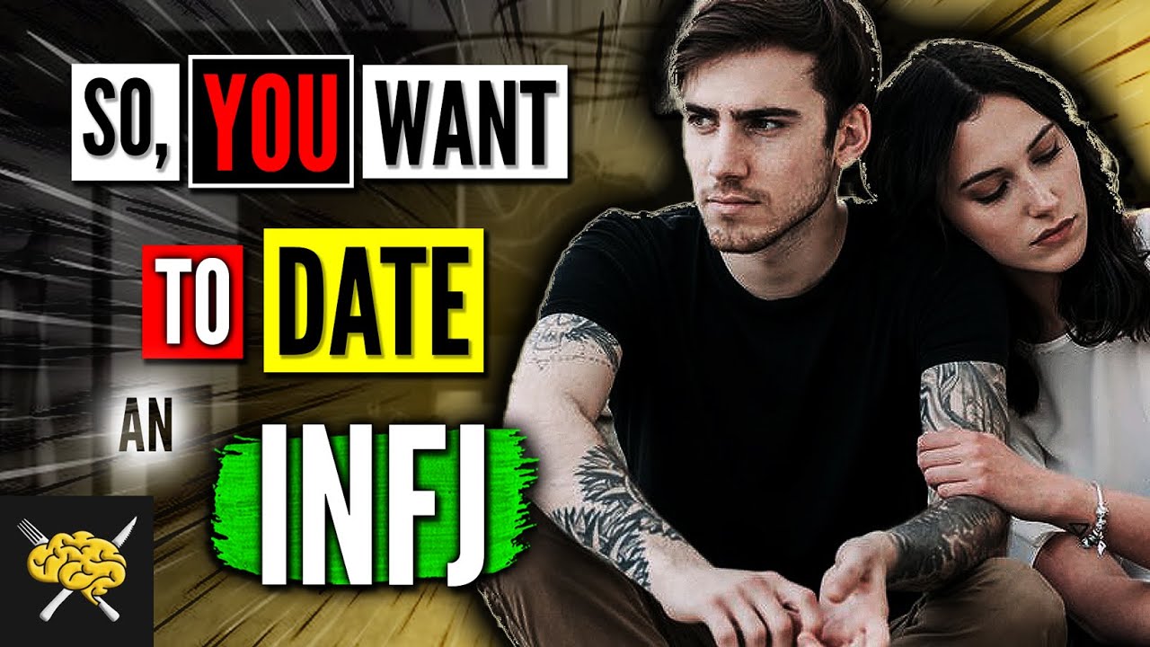 9 Things To Know Before Dating An INFJ - INFJ Relationships - YouTube