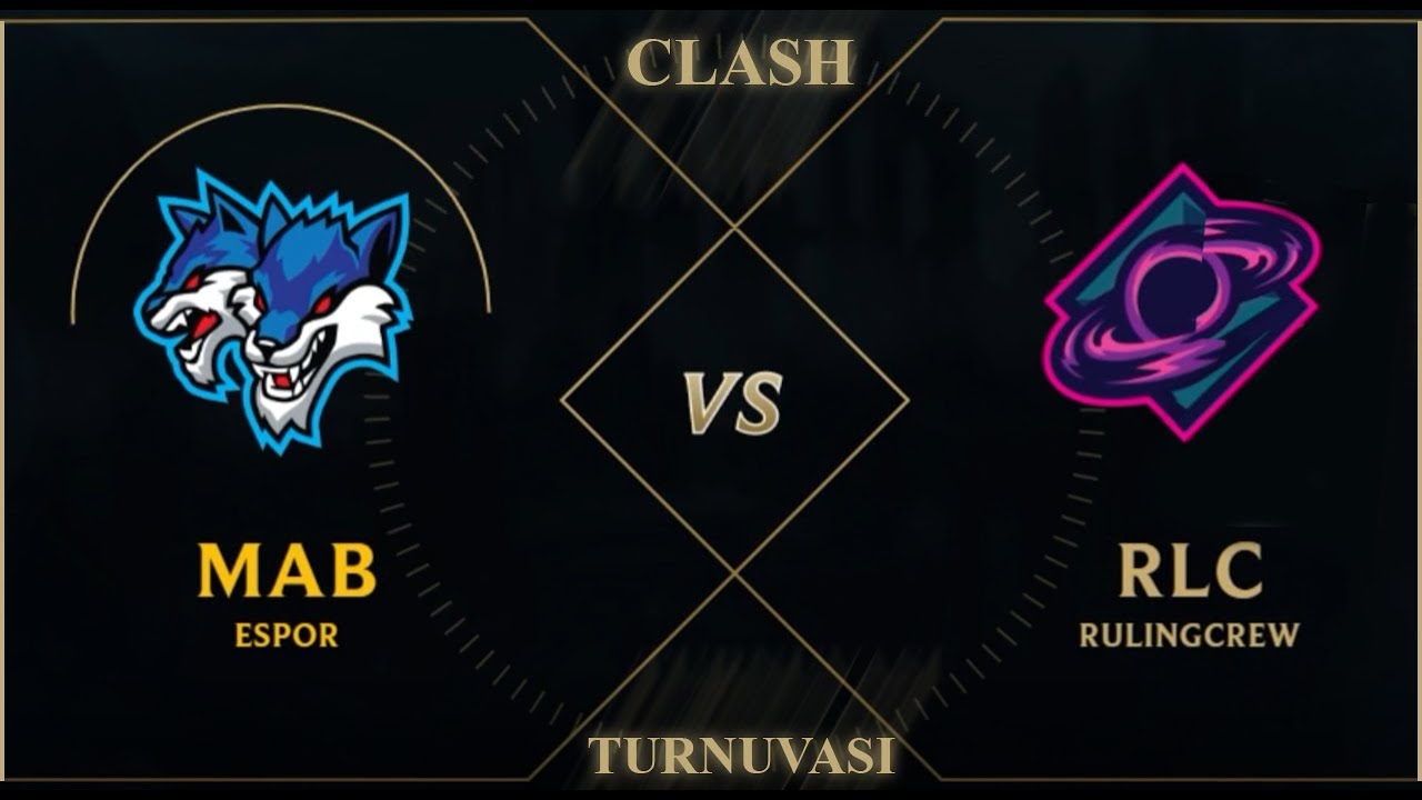 LEAGUE OF LEGENDS CLASH TURNUVASI | MAB ESPOR vs RLC RULINGCREW - YouTube