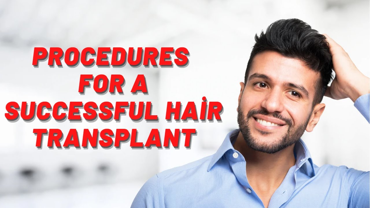 WHAT FACTORS ARE NECESSARY FOR A SUCCESSFUL HAIR TRANSPLANT YouTube what-factors-are-necessary-for-a-successful-hair-transplant-youtube