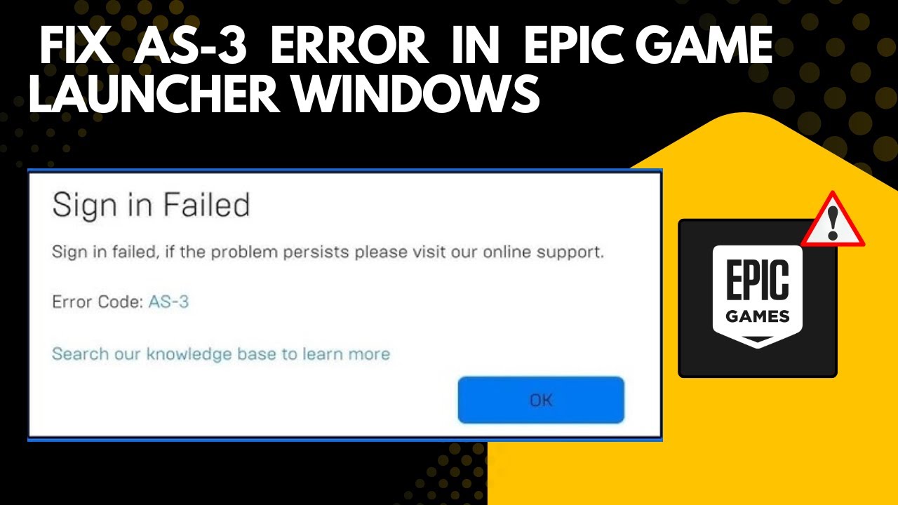 How To Fix AS-3 Error In Epic Game Launcher Windows - YouTube