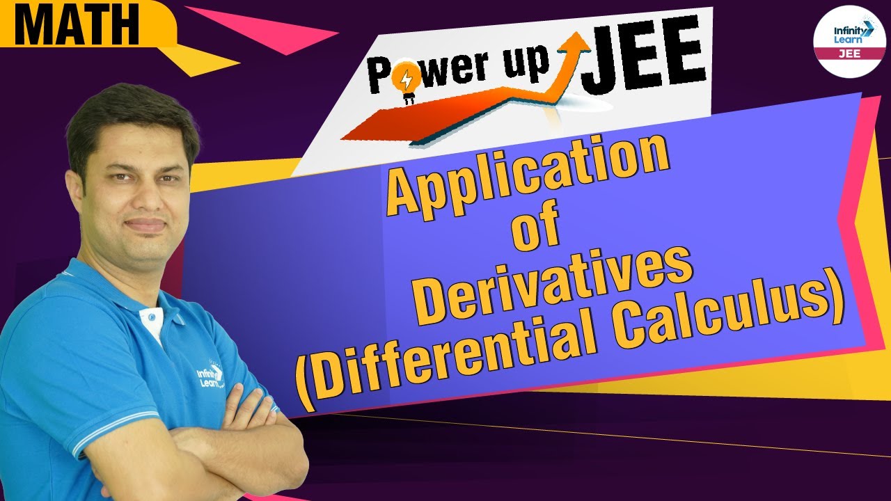 🔴Application of Derivatives (Differential Calculus) || #JEEMath ...