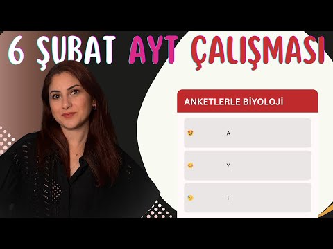 ANKETLERLE BİYOLOJİ | 6 Şubat AYT Çalışması