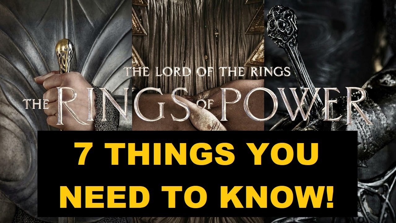 7 Things You Need To Know About THE RINGS OF POWER - YouTube