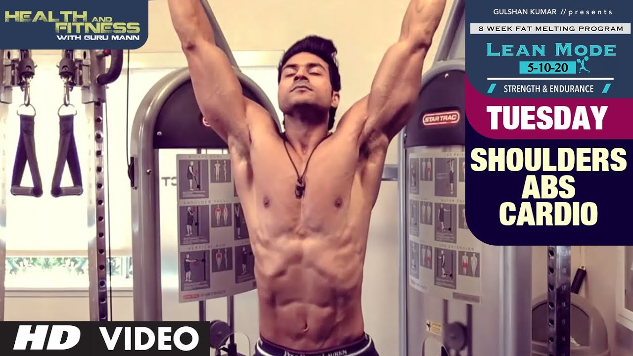 Tuesday - Shoulders & Abs Cardio | LEAN MODE by Guru Mann | Health and ...