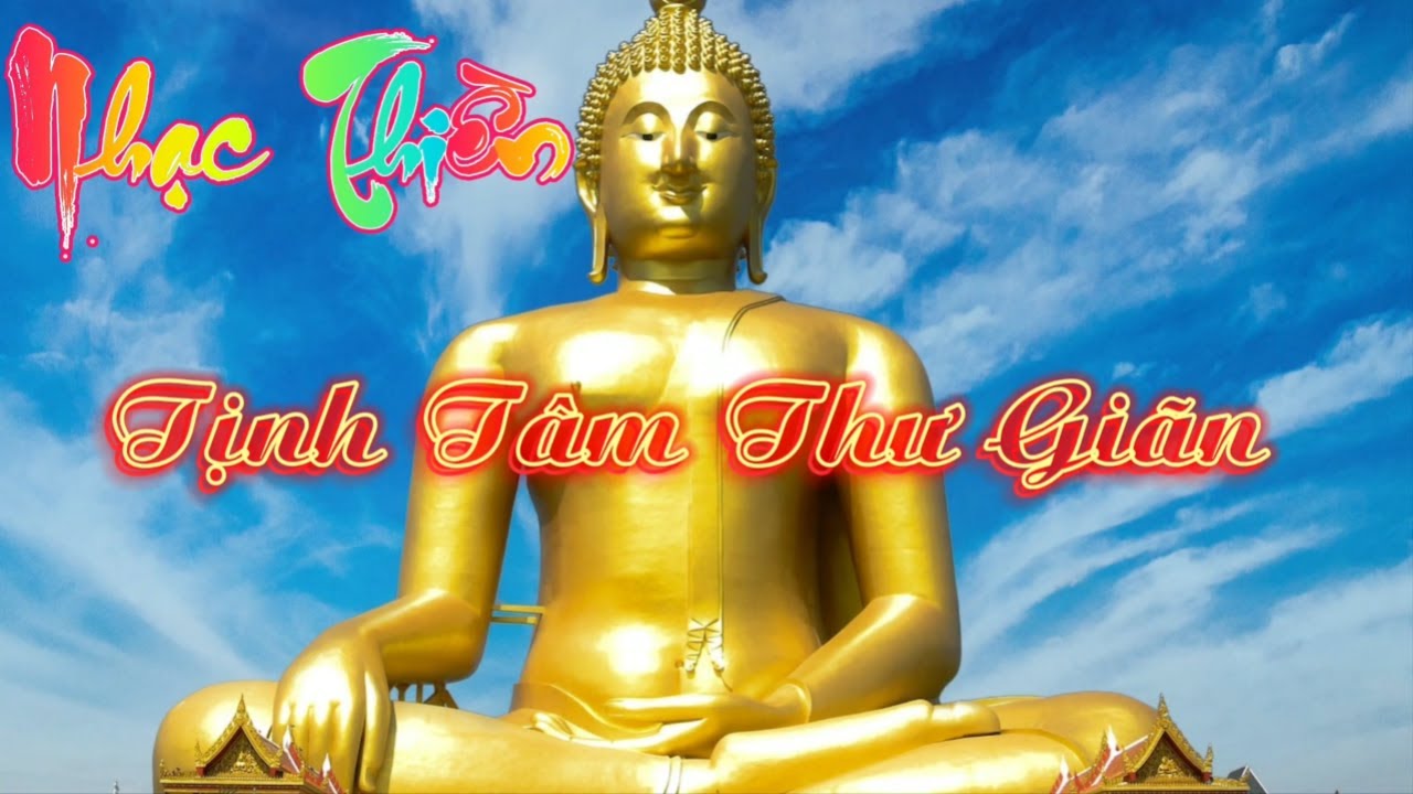 NHẠC THIỀN THƯ GIÃN TỊNH TÂM HAY NHẤT | Giúp Ngủ Ngon Giảm Stress ...