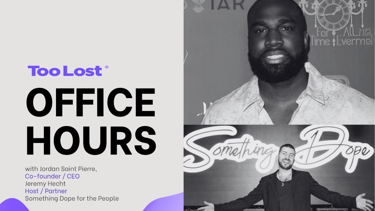Too Lost Office Hours with Something Dope For the People - YouTube