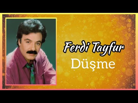 Ferdi Tayfur - Düşme