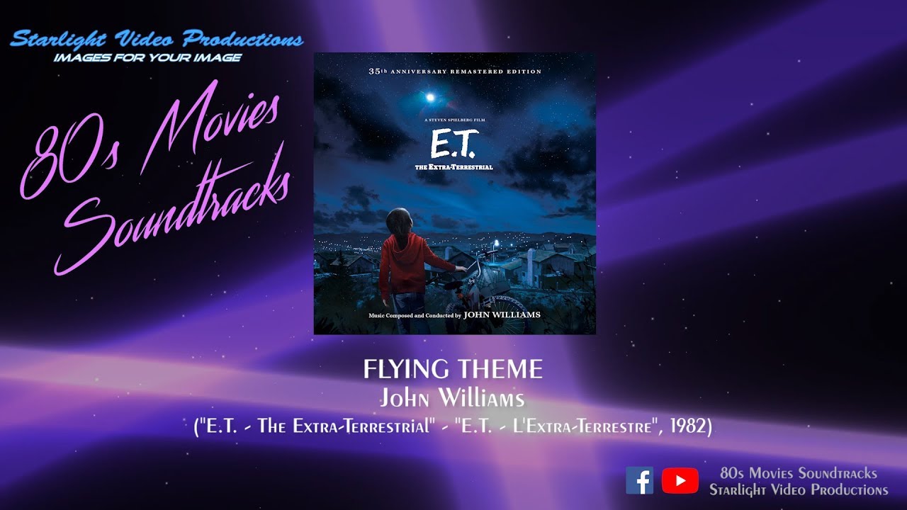 Flying Theme - John Williams ("E.T. The Extra-Terrestrial", 1982) - YouTube