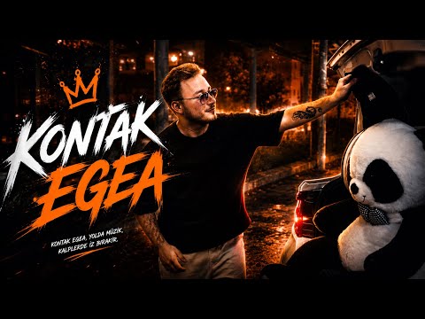 KONTAK - EGEA ( Official Music Video ) Türkçe Rap