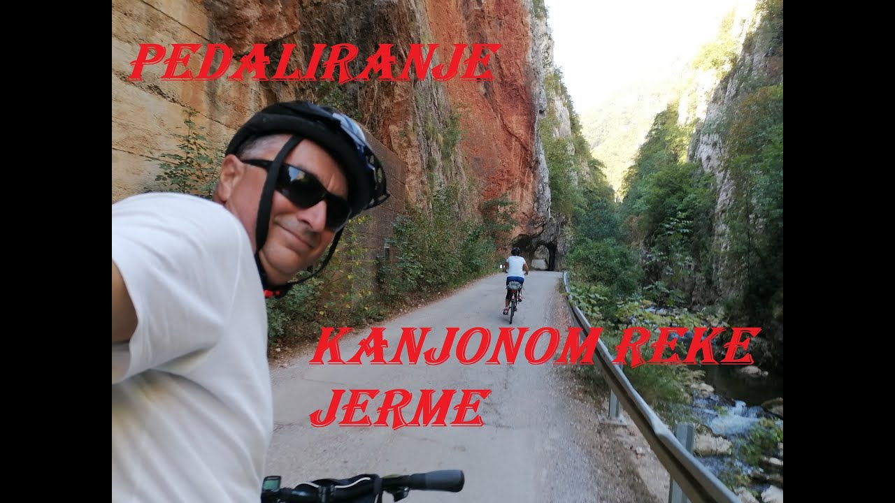 Biciklom kroz kanjon reke Jerme - YouTube