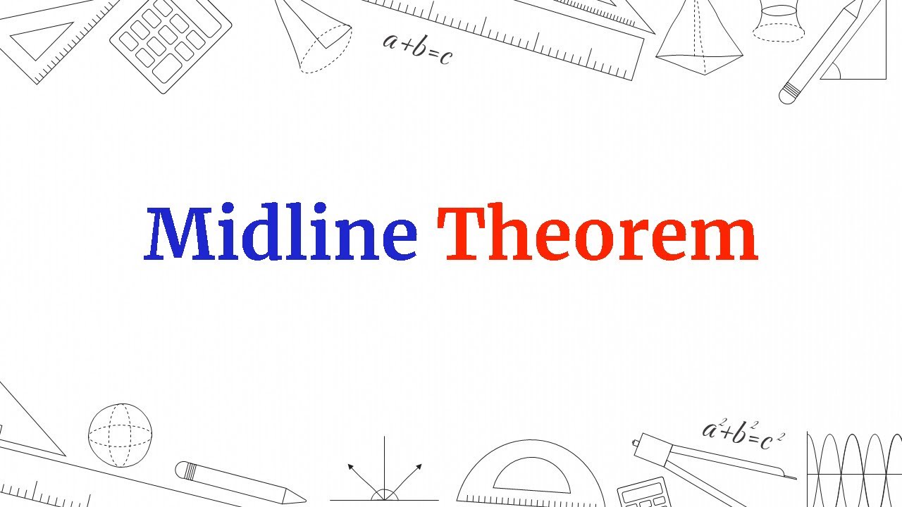 The Midline Theorem - Midsegment of a Triangle - YouTube