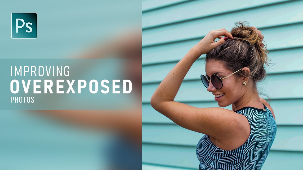 Photoshop magic: turning overexposed photos into great photos - YouTube