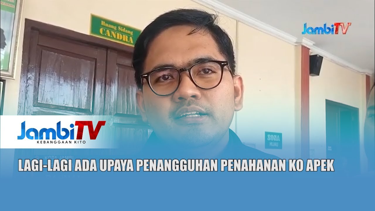 KASUS PENGGELAPAN DAN PEMALSUAN || LAGI-LAGI ADA UPAYA PENANGGUHAN PENAHANAN KO APEK - YouTube