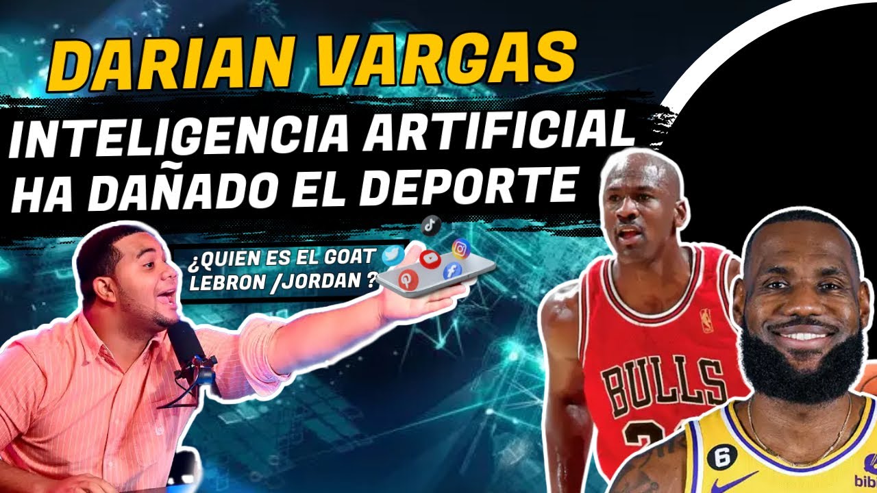 DARIAN VARGAS DICE QUIEN ES MEJOR DE JORDAN O LEBRON (PAZ EN LA ...