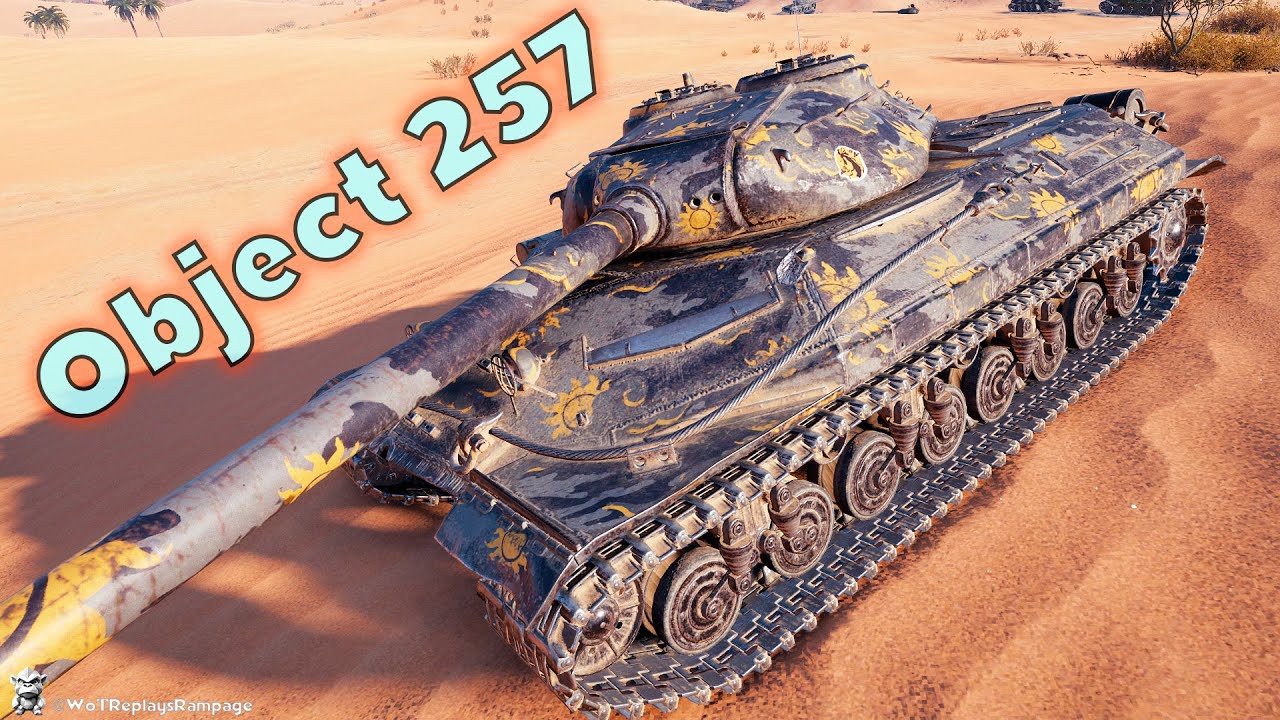 Object 257 - 6 Frags 6K Damage, Master, Top Gun, Hight Caliber, Steel ...