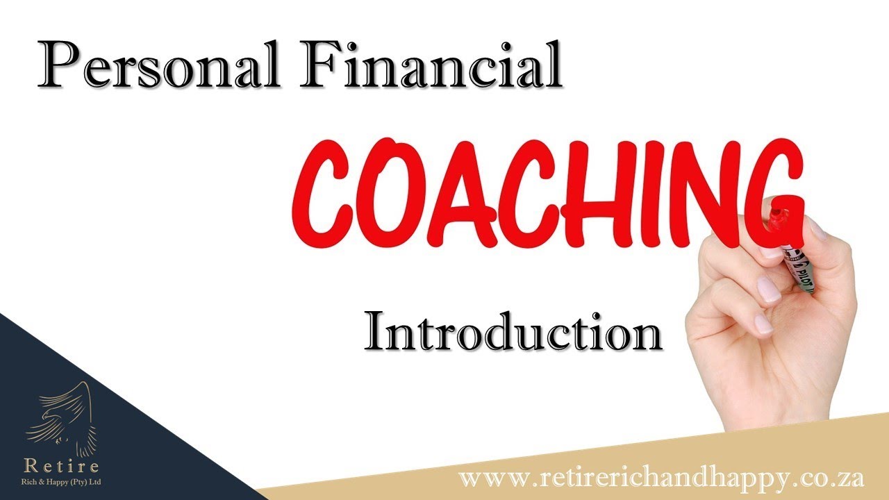 Personal Financial Coaching Introduction - YouTube