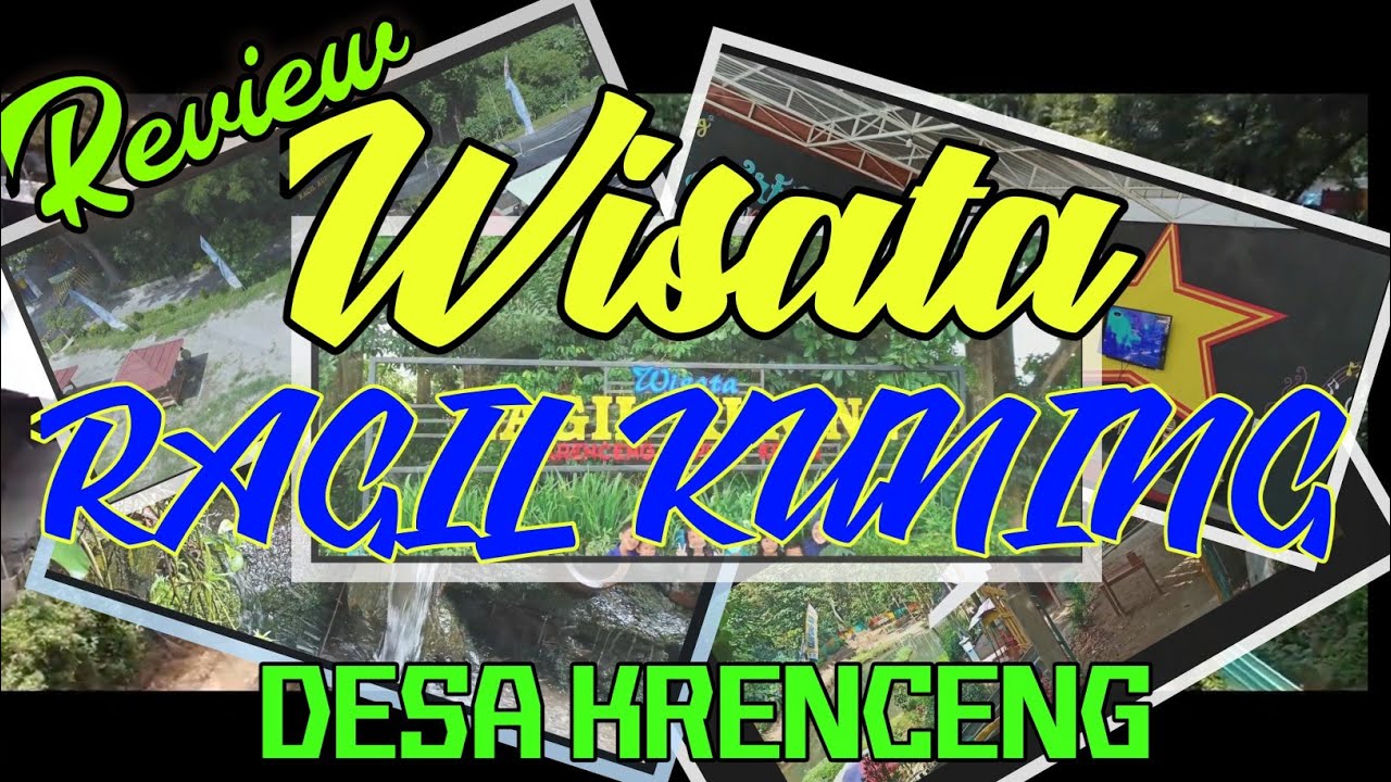 Wisata Ragil Kuning - Destinasi Wisata Desa Krenceng - YouTube