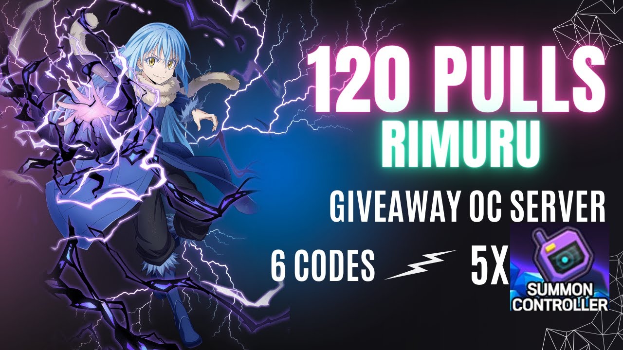120X Pulls For RIMURU! + GIVEAWAY for OC SERVER (6x5 summon controllers ...