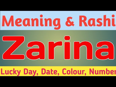 Zarina Name Meaning | Zarina Naam Ki Rashi | Zarina Naam Ka Matlab | Zarina Name Status|Luckky Name