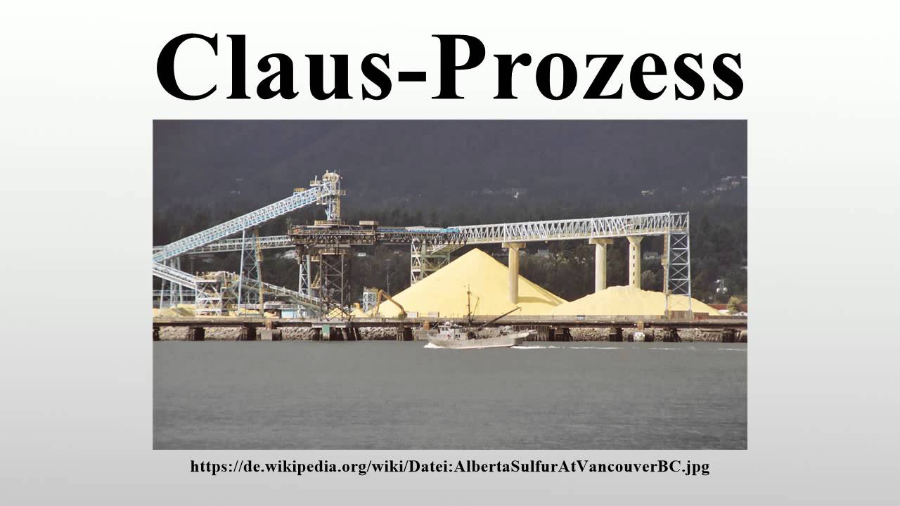 Claus-Prozess - YouTube