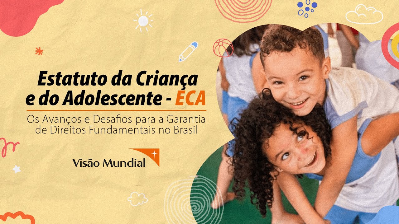 33 anos do ECA | Avanços e Desafios para a Garantia de Direitos no ...