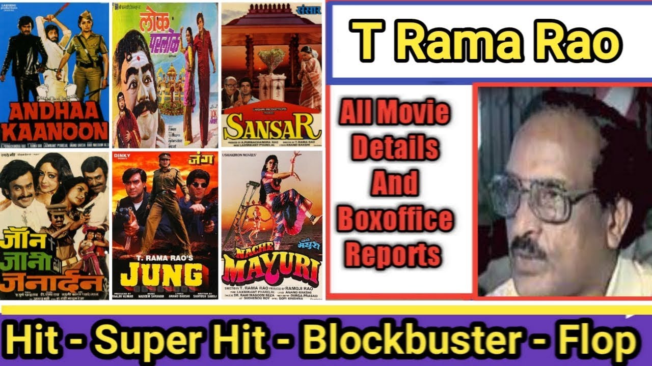 Director T Rama Rao Box Office Collection Analysis Hit And Flop ...