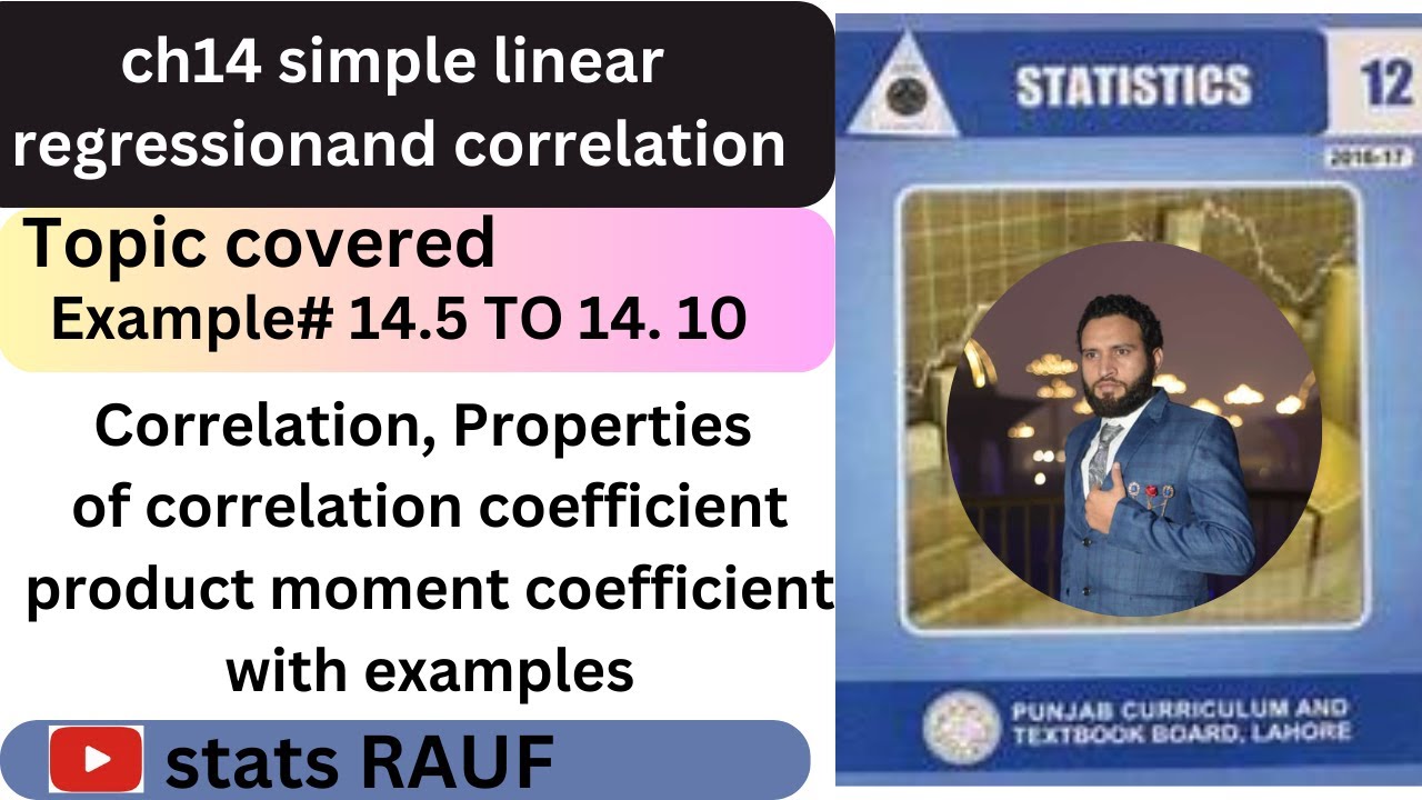 correlation ch14 examples 14.5 to 14.10 simple linear regression and correlation ics stats - YouTube
