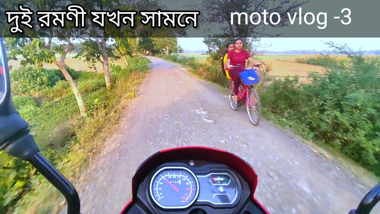 moto vlog part 3 have a sunshine in next vlog? - YouTube