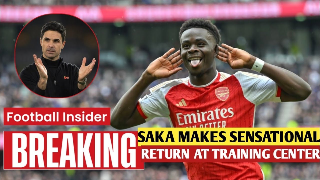 🚨🎉🎉🎉 Saka makes sensational return back to Emirates training center ...