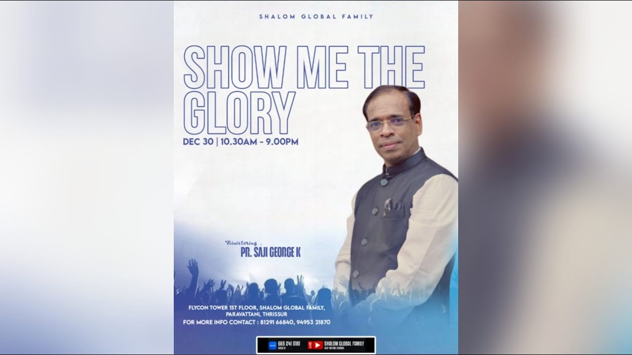🟥 LIVE - SHOW ME THE GLORY || PR. SAJI GEORGE || 30 /12 / 24 || - YouTube