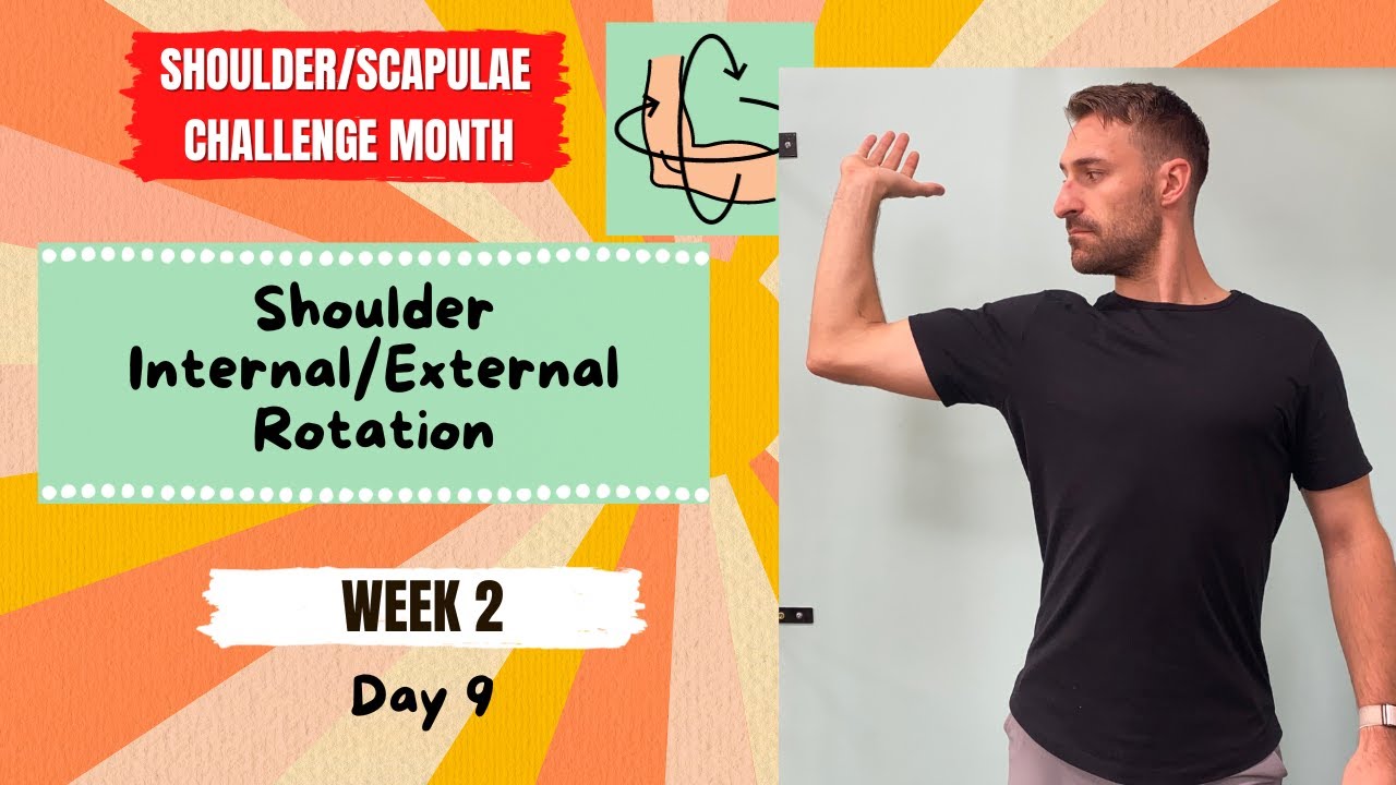 Shoulder Internal External Rotation Shoulder Challenge Month Day 9 ...