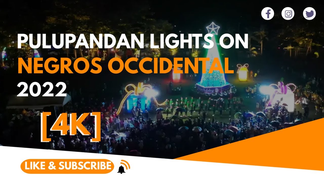 PULUPANDAN LIGHTS ON 2022 | PULUPANDAN | NEGROS OCCIDENTAL - YouTube