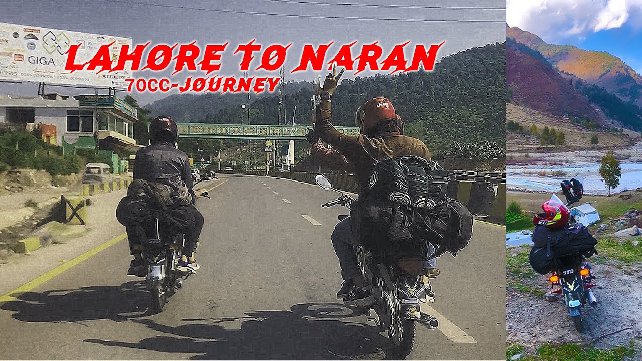 Lahore to Naran (bataKundi) | 70cc bike tour | Lahore Vynz | Trailer ...