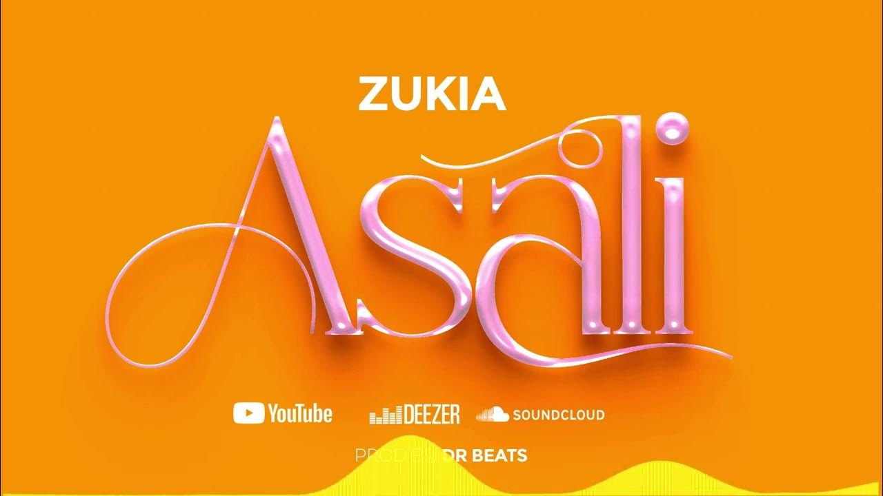 Zukia_Asali_(Official Audio) - YouTube