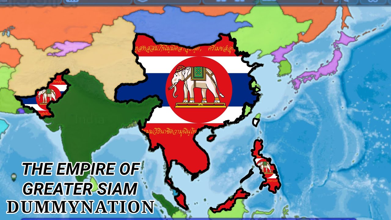 Thailand forms Greater Siam - DUMMYNATION - YouTube