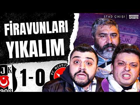 FİRAVUNLARI YIKALIM... | Beşiktaş 1-0 Midtjylland | Maç Sonu Taraftar Sports Stat Çıkışı