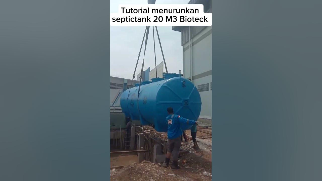 TUTORIAL MENURUNKAN BIOTEC 20 M3 #crane25ton #biotech #septictankcleaning #septictankbiotech ...