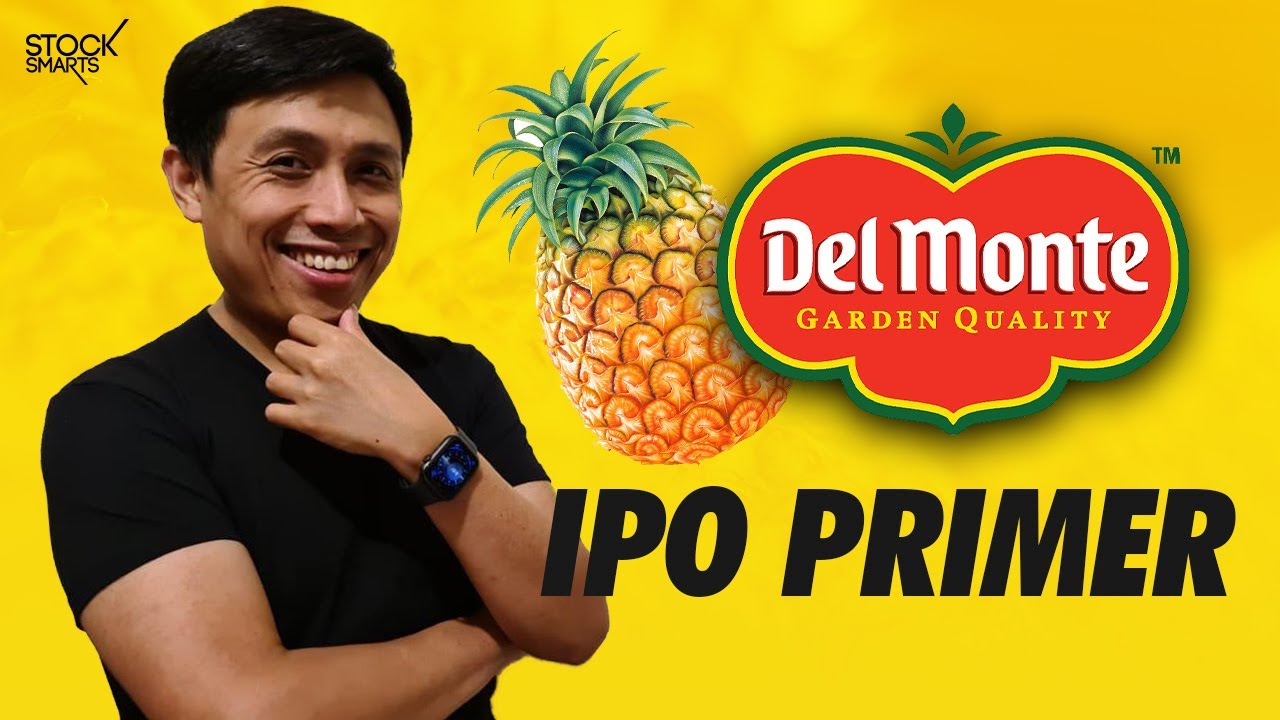 DEL MONTE PHILIPPINES IPO - YouTube