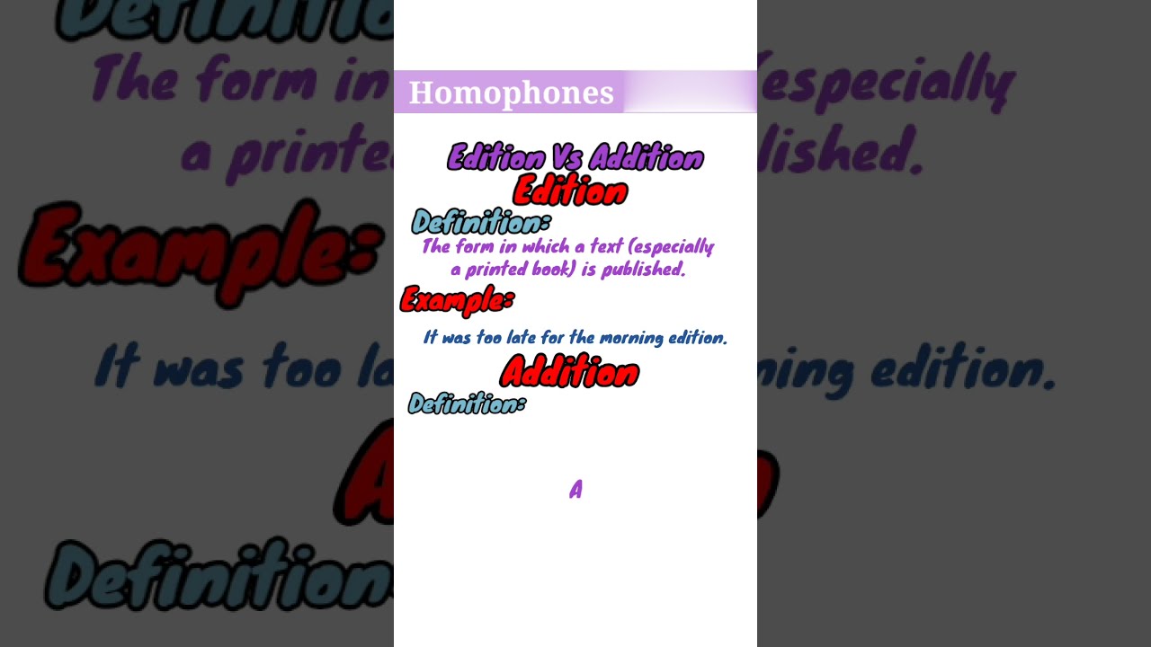 Homophones Edition Vs Addition English Vocabulary shorts ytshorts Homophones Edition Vs Addition English Vocabulary shorts ytshorts