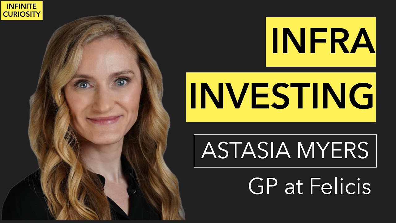 Infra Investing | Astasia Myers, GP at Felicis - YouTube