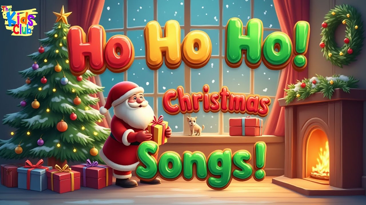 Ho Ho Ho! 🎅 Christmas Songs & Carols for Kids – Festive Sing-Along Fun ...