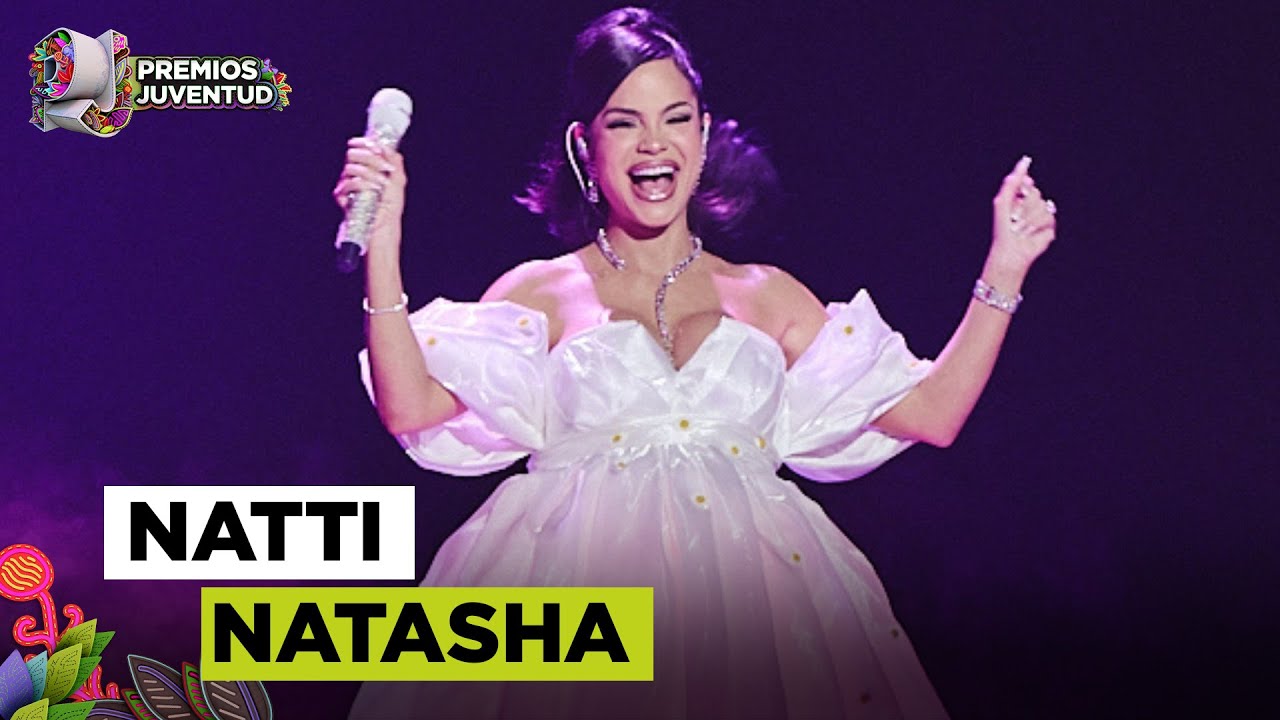 Natti Natasha en Premios Juventud 2025: la revelación en vivo del ...