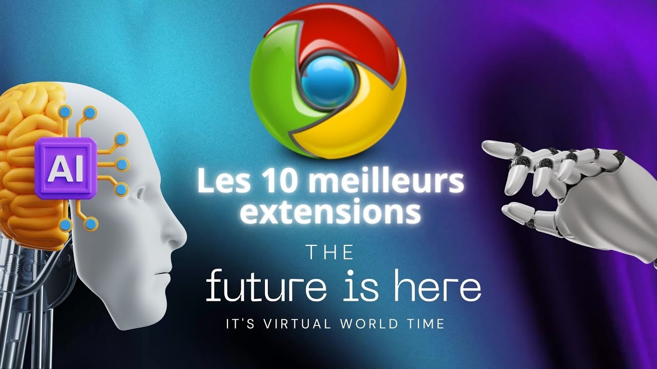 10 Des meilleures extensions IA pour chrome - YouTube