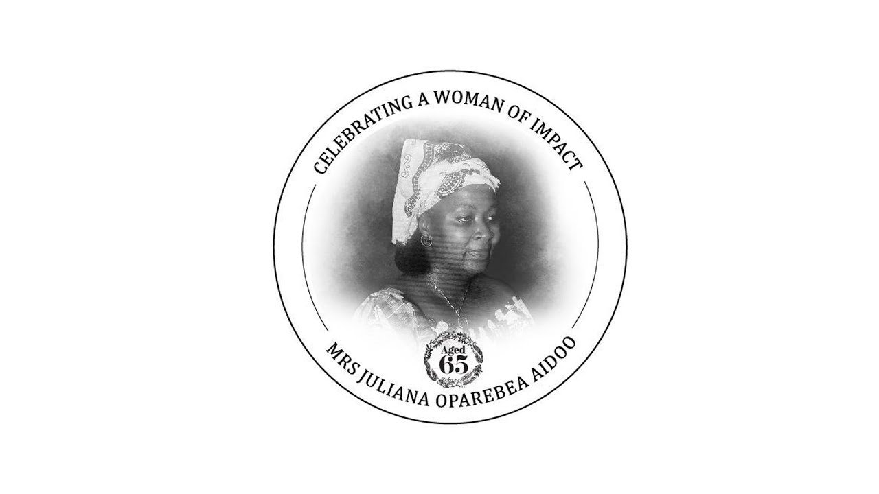 Celebrating A Woman Of Impact, Mrs Juliana Oparebea Aidoo - YouTube
