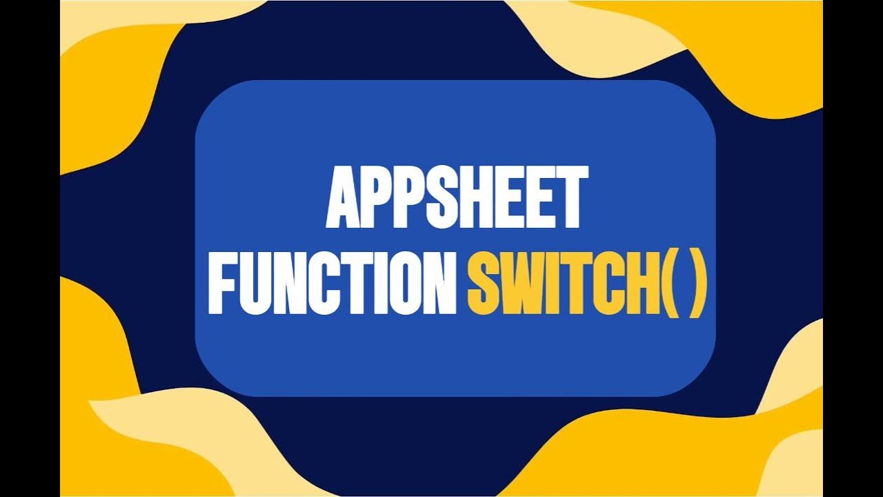 Cara Menggunakan Fungsi SWITCH() di Appsheet - YouTube