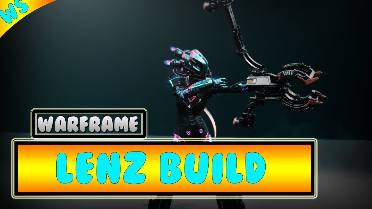 Warframe: Lenz Build-ish. It's Goes Boom Boom. - YouTube