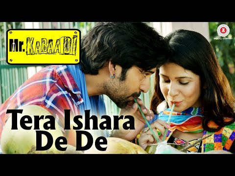 Tera Ishara De De | Mr. Kabaadi | Rajveer Singh & Kashish Vohra | Javed Ali | Ali Ghani