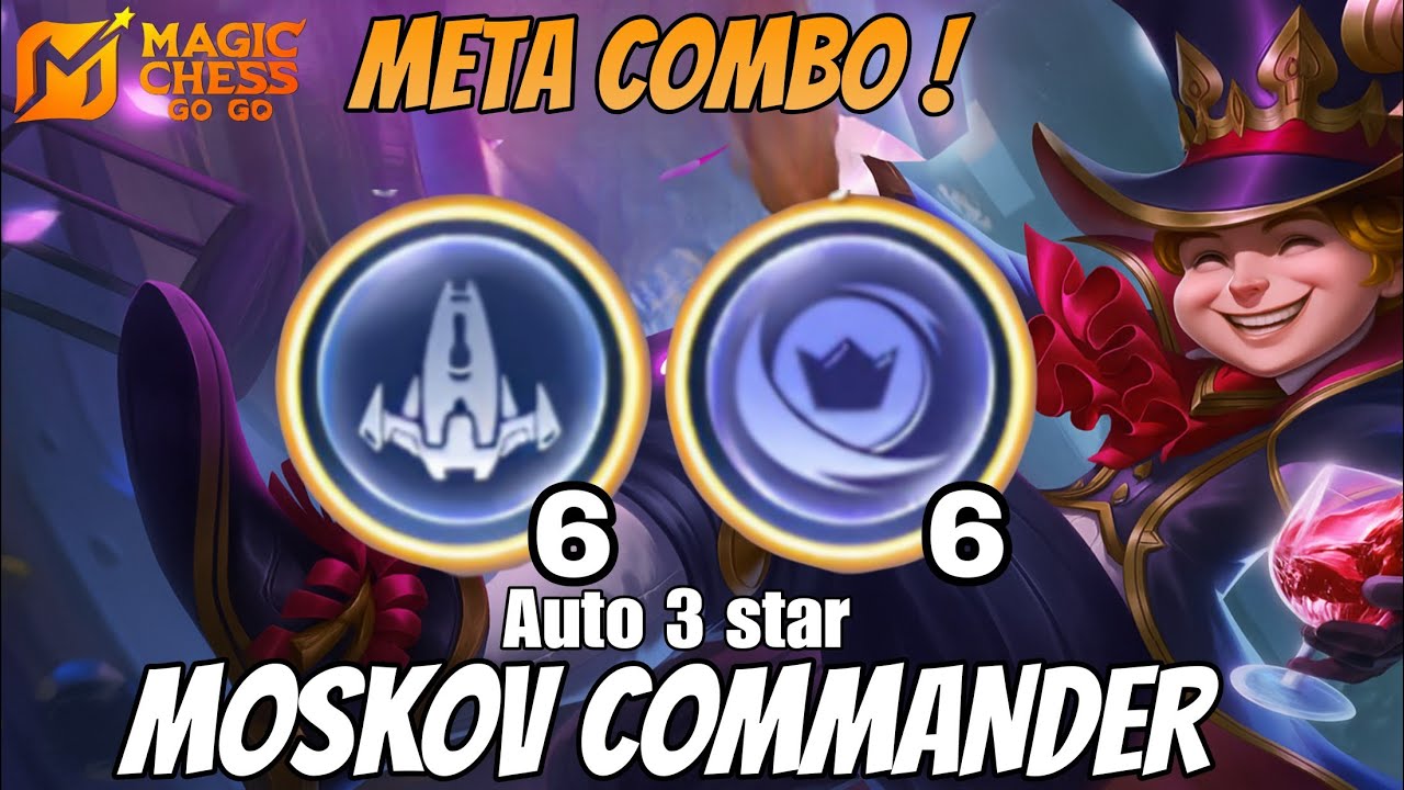MOSKOV COMMANDER AUTO 3 STAR META🔥 STARWING+SHADOWCELL SYNERGY - MAGIC CHESS GO GO S3 META COMBO ...